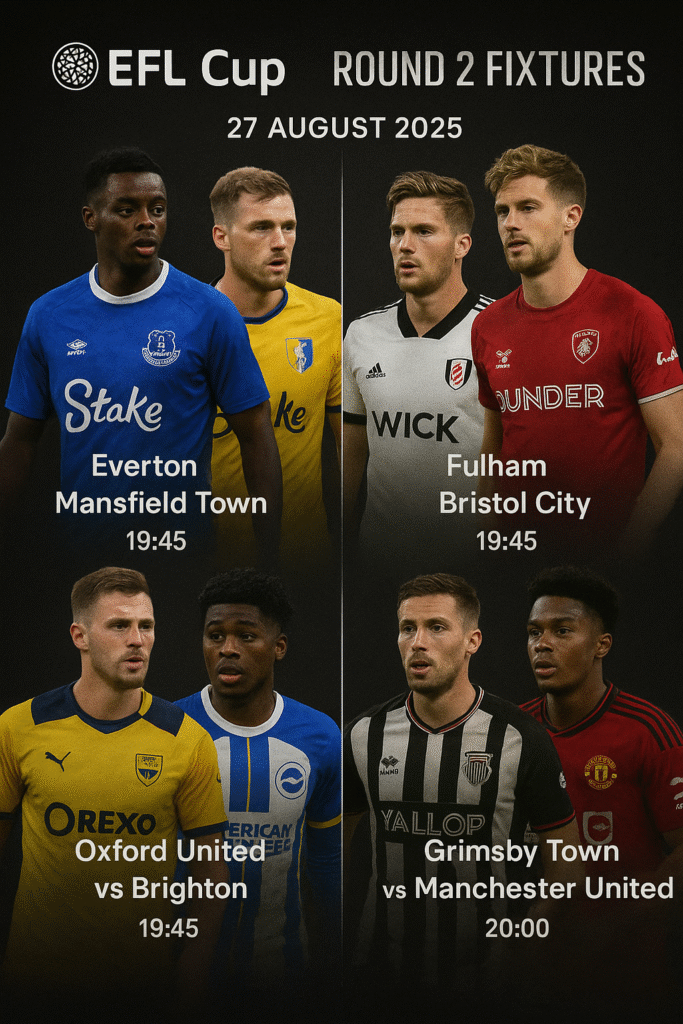 EFL Cup: Round 2 Fixtures Today Live Score & Predictions