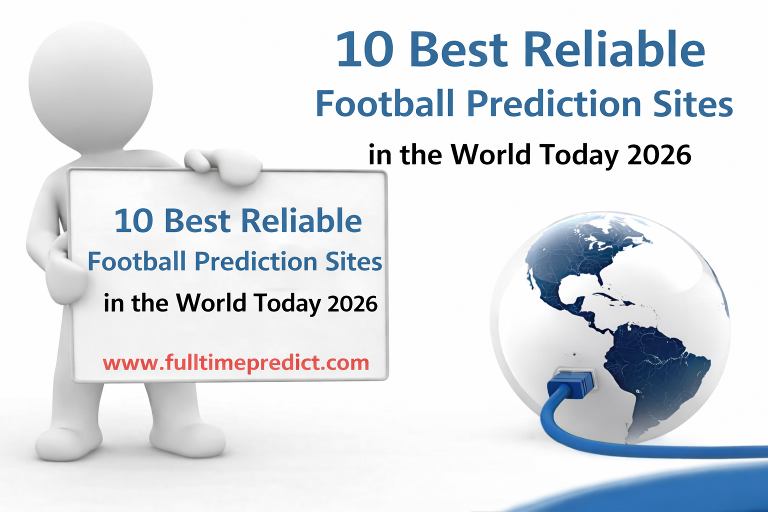 10 Best Reliable Football Prediction Sites in the World Today 2026.